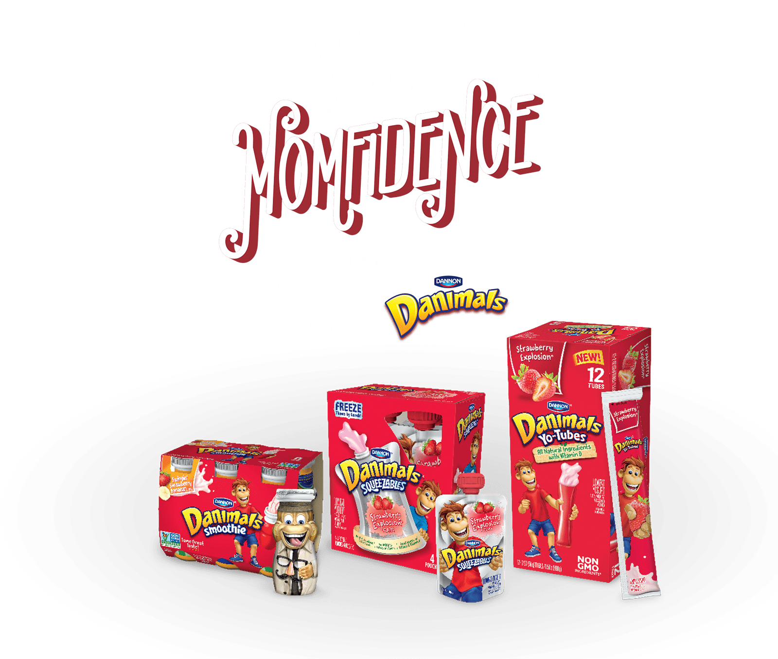 Momfidence - Danimals